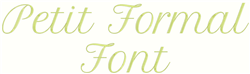 Petit Formal Font by Maya Kreations on EmbroideryDesigns.com ...