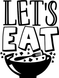 Let's Eat SVG cut file at EmbroideryDesigns.com | EmbroideryDesigns.com
