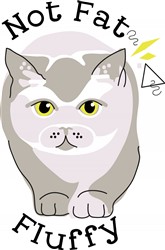 Not Fat Fluffy print art print art at EmbroideryDesigns.com ...