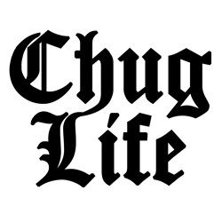 Chug Life SVG cut file at EmbroideryDesigns.com | EmbroideryDesigns.com