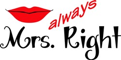 MRS ALWAYS RIGHT SVG cut file at EmbroideryDesigns.com ...