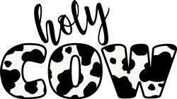 Holy Cow SVG cut file at EmbroideryDesigns.com | EmbroideryDesigns.com