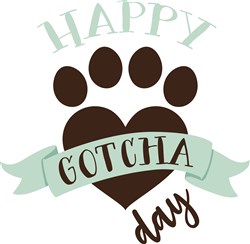 Happy Gotcha Day print art print art at EmbroideryDesigns.com ...