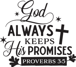 God Keeps Promises SVG cut file at EmbroideryDesigns.com ...