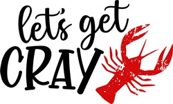 Lets Get Cray SVG cut file at EmbroideryDesigns.com | EmbroideryDesigns.com