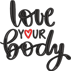 Love Your Body Embroidery Design | EmbroideryDesigns.com
