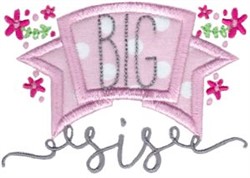 Big Sis Embroidery Design | EmbroideryDesigns.com