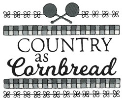 Country As Cornbread Embroidery Design | EmbroideryDesigns.com