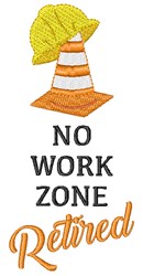 No Work Zone Embroidery Design | EmbroideryDesigns.com