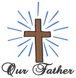 Our Father Embroidery Design | EmbroideryDesigns.com