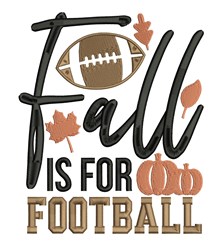 Fall Is Football Embroidery Design | EmbroideryDesigns.com