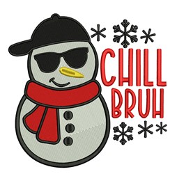 Chill Bruh Embroidery Design | EmbroideryDesigns.com