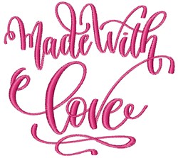 Made With Love Embroidery Design | EmbroideryDesigns.com