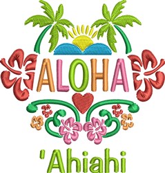 Aloha Ahiahi Embroidery Design | EmbroideryDesigns.com