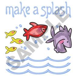 MAKE A SPLASH Embroidery Design | EmbroideryDesigns.com