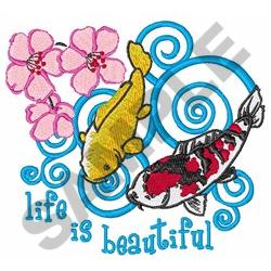 LIFE IS BEAUTIFUL Embroidery Design | EmbroideryDesigns.com