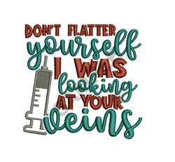 LOOKING AT YOUR VEINS Embroidery Design | EmbroideryDesigns.com