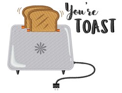 Youre Toast Embroidery Design | EmbroideryDesigns.com