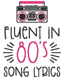 80s Song Lyrics Embroidery Design | EmbroideryDesigns.com