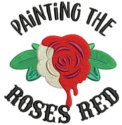Painting Roses Red Embroidery Design | EmbroideryDesigns.com