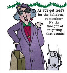 Maxine Re-gifting Embroidery Design | EmbroideryDesigns.com