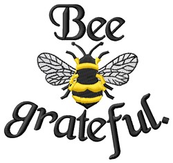 Bee Grateful Embroidery Design | EmbroideryDesigns.com