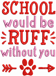 Ruff Without You Embroidery Design | EmbroideryDesigns.com