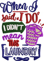 Do Laundry Embroidery Design | EmbroideryDesigns.com