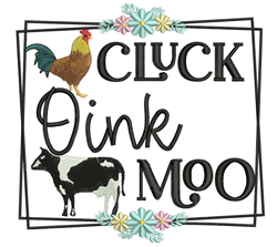 Cluck Oink Moo Embroidery Design | EmbroideryDesigns.com