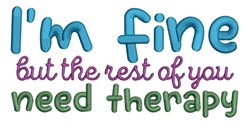 I'm Fine Embroidery Design | EmbroideryDesigns.com