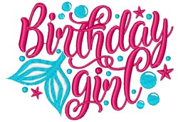 Birthday Girl Embroidery Design | EmbroideryDesigns.com