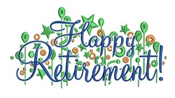 Happy Retirement Embroidery Design | EmbroideryDesigns.com