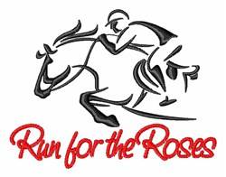 Run For Roses Embroidery Design | EmbroideryDesigns.com