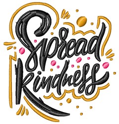 Spread Kindness Embroidery Design | EmbroideryDesigns.com