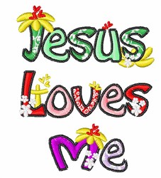 Jesus Loves Me Embroidery Design | EmbroideryDesigns.com
