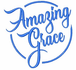 Amazing Grace Embroidery Design | EmbroideryDesigns.com