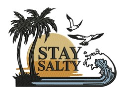Stay Salty Embroidery Design | EmbroideryDesigns.com