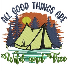 Wild And Free Camping Embroidery Design | EmbroideryDesigns.com