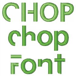 Chopped Font by Concord Collections on EmbroideryDesigns.com ...