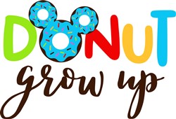 Donut Grow Up SVG cut file at EmbroideryDesigns.com | EmbroideryDesigns.com