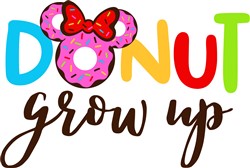 Donut Grow Up SVG cut file at EmbroideryDesigns.com | EmbroideryDesigns.com