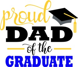Dad Of Graduate SVG cut file at EmbroideryDesigns.com ...