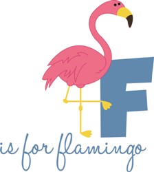 F Is For Flamingo SVG cut file at EmbroideryDesigns.com ...