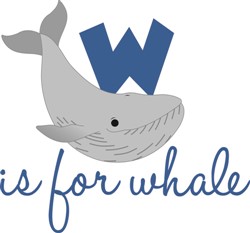 W Is For Whale SVG cut file at EmbroideryDesigns.com ...