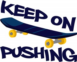Keep On Pushing print art print art at EmbroideryDesigns.com ...