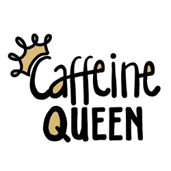 Caffeine Queen SVG cut file at EmbroideryDesigns.com ...