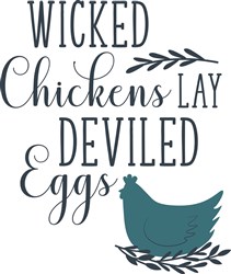 Wicked Chickens Lay Deviled Eggs SVG cut file at EmbroideryDesigns.com ...