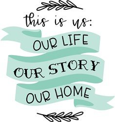 Our Life Our Home print art print art at EmbroideryDesigns.com ...