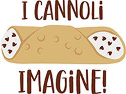 Cannoli Imagine Italian Dessert Funny Food Pun print art print art at ...