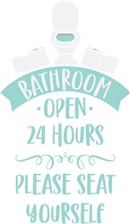 Bathroom Open Please Seat Yourself Toilet Funny Quote Saying Phrase ...